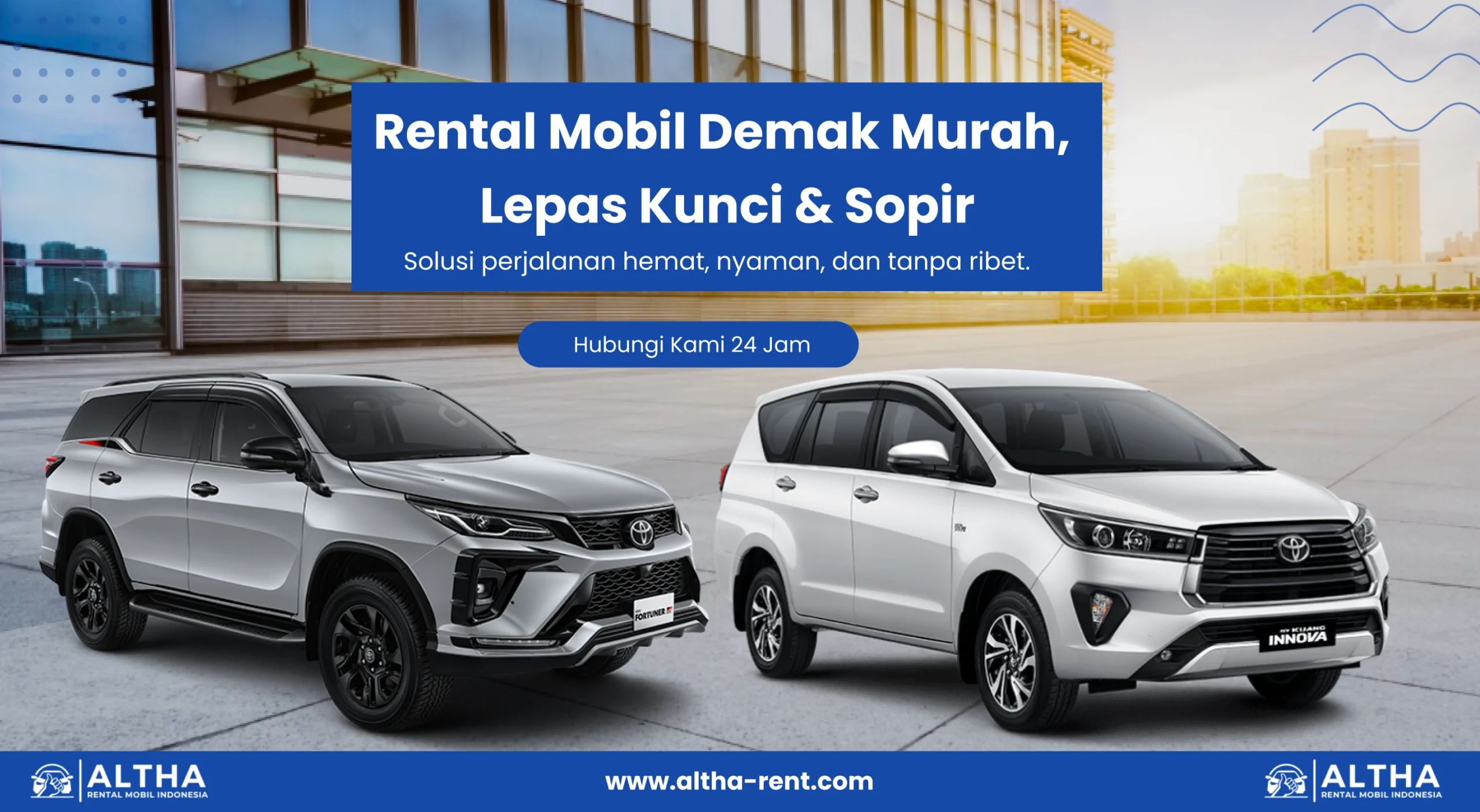 Rental Mobil Demak Murah Lepas Kunci dan Sewa Supir